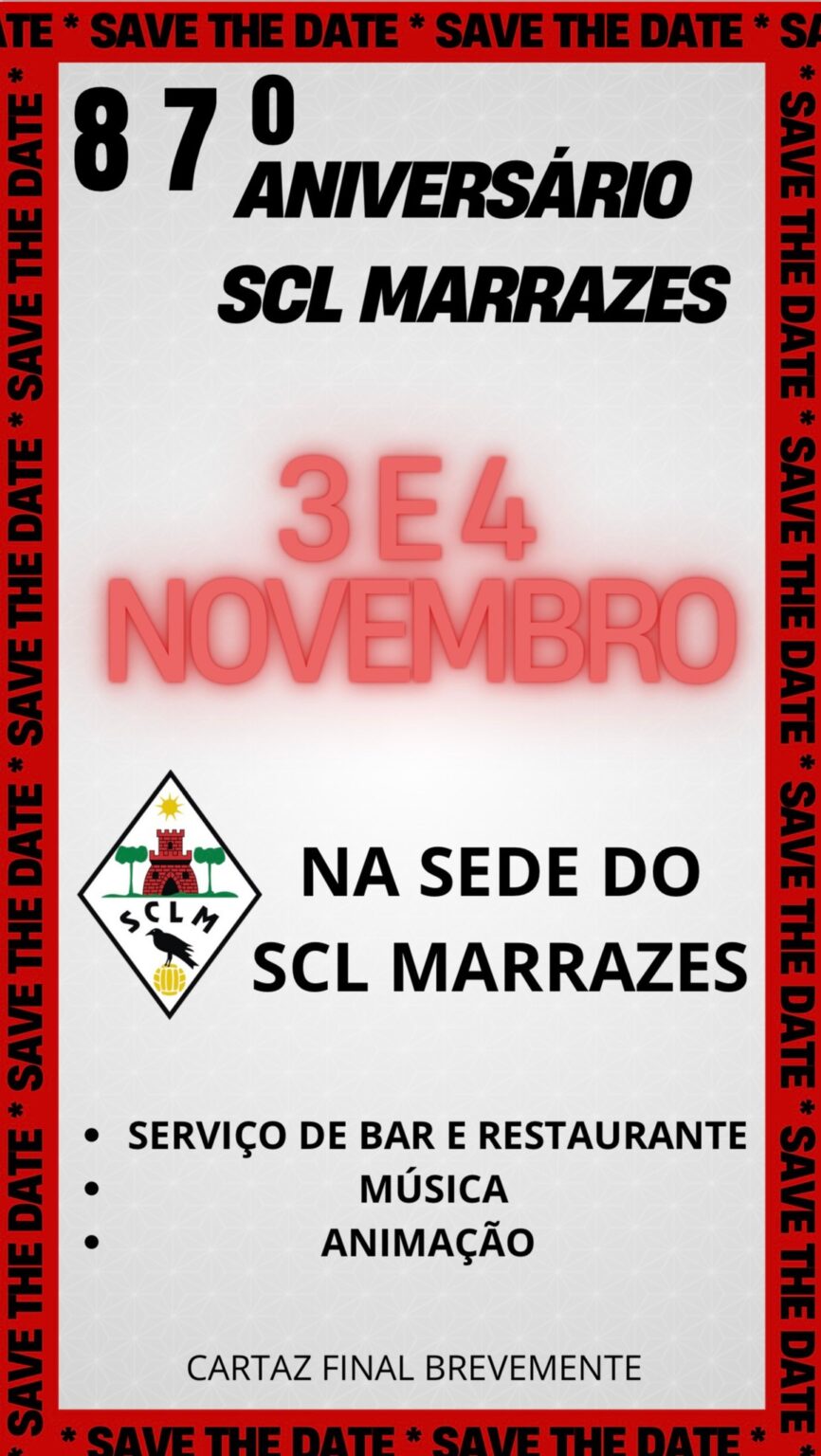 87º Aniversário do Sport Clube Leiria e Marrazes – Região de Leiria