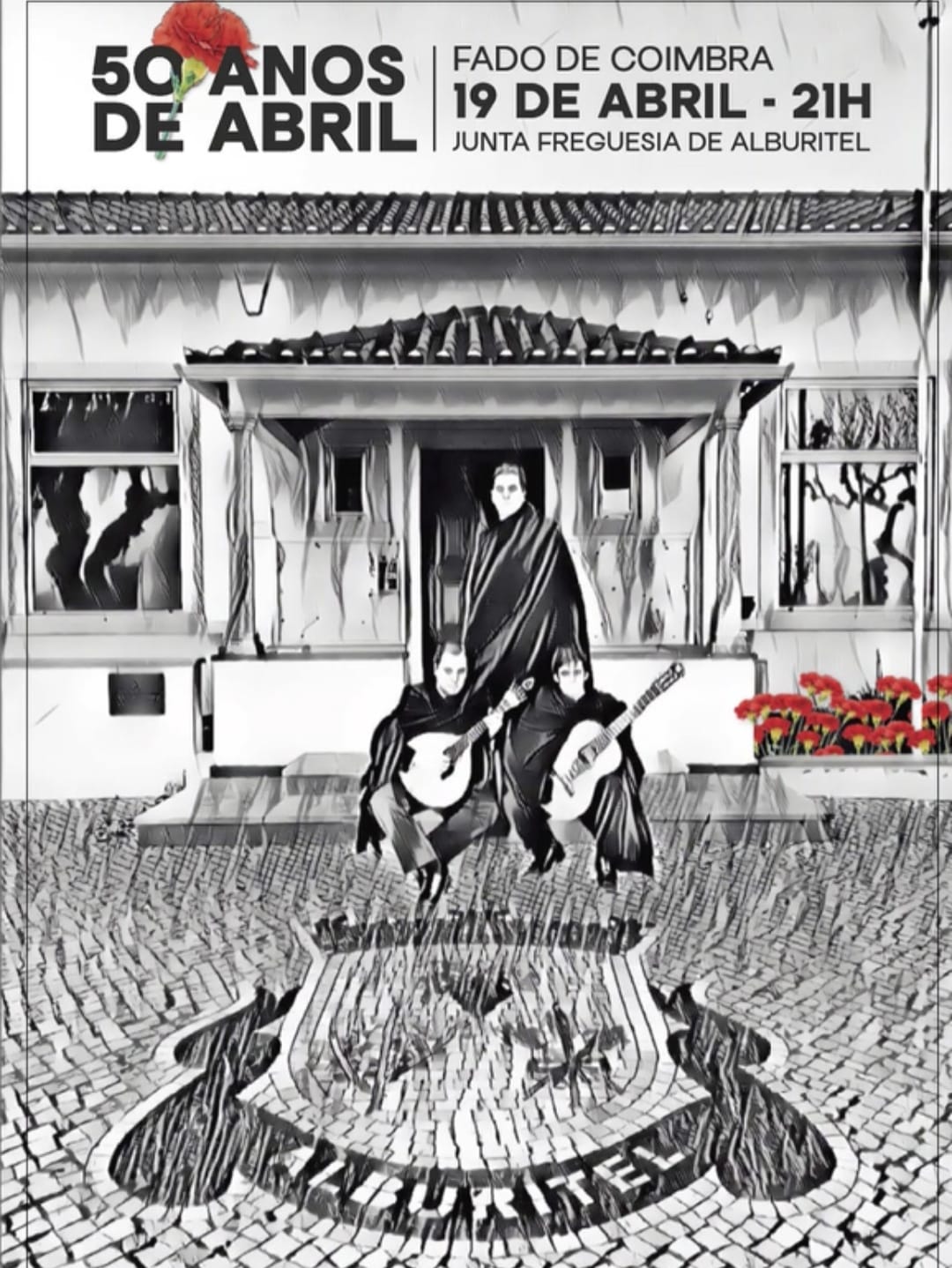 Comemoração dos 50 anos do 25 de Abril em Alburitel – Região de Leiria