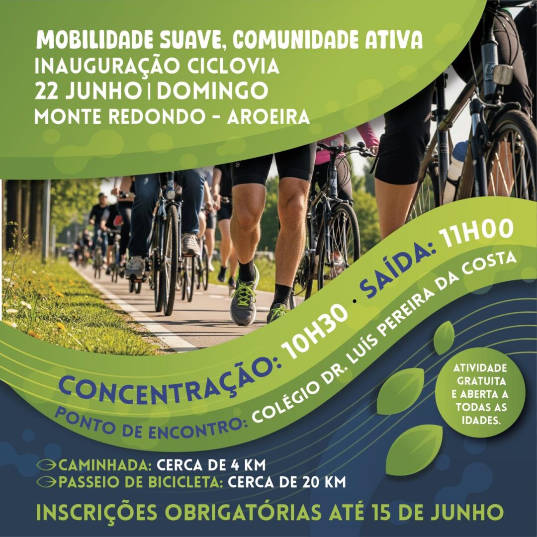 Mobilidade suave, comunidade ativa em Monte Redondo – Região de Leiria